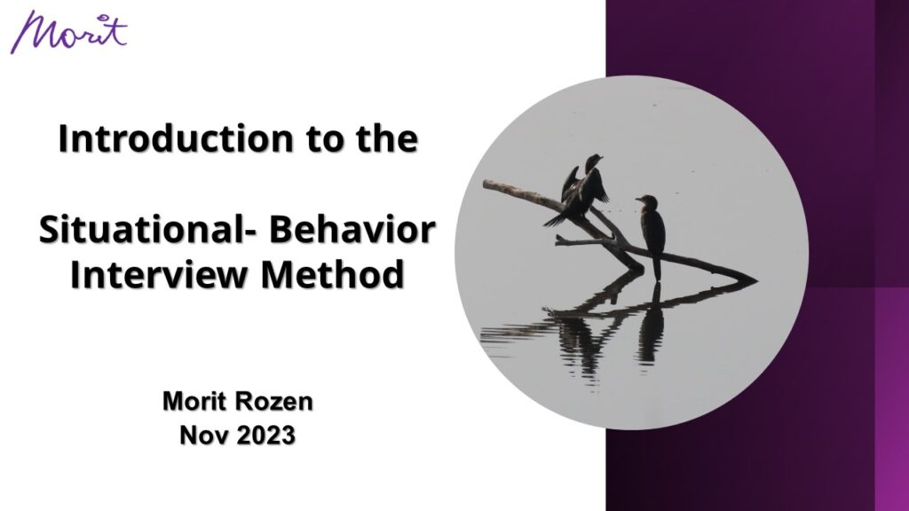 Introduction to the Situational Behavior Interview Method - מורית רוזן